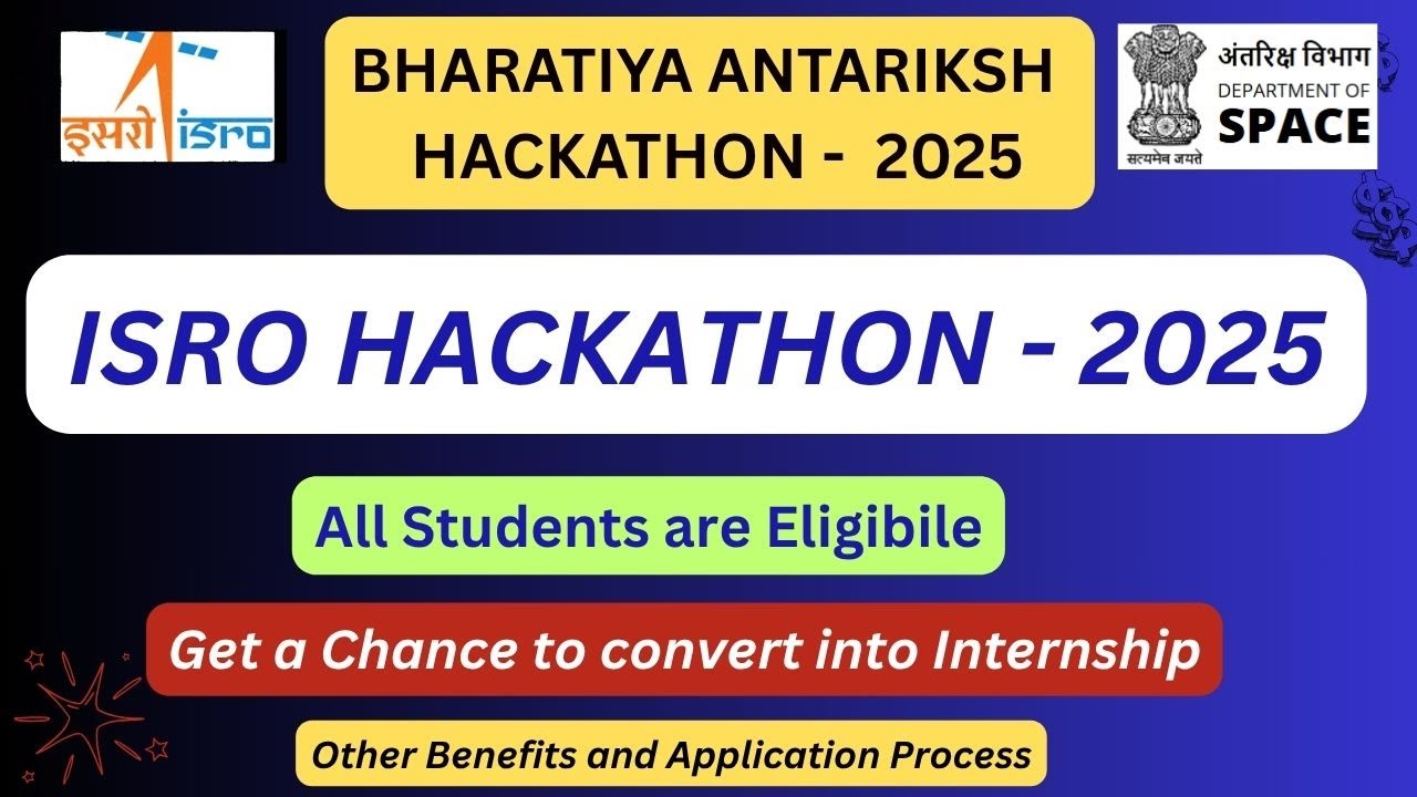 ISRO Hackathon 2025 | BHARATIYA ANTARIKSH HACKATHON | Gateway to ...