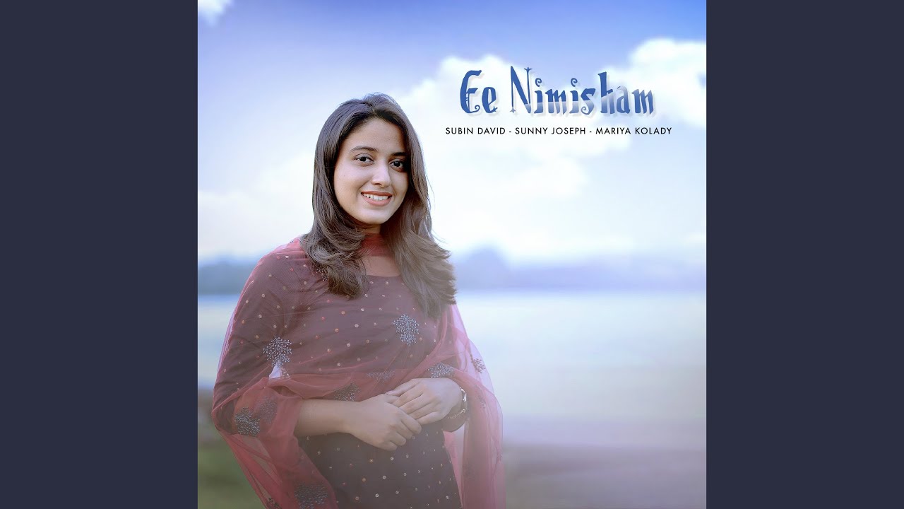Ee Nimisham - YouTube