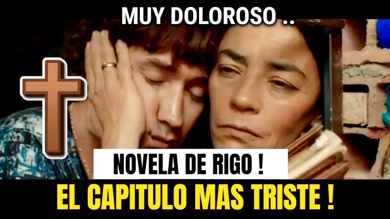 🔴RIGO LA TELENOVELA DE RCN ! Triste Suceso Madre de "RIGO" La Serie de ...