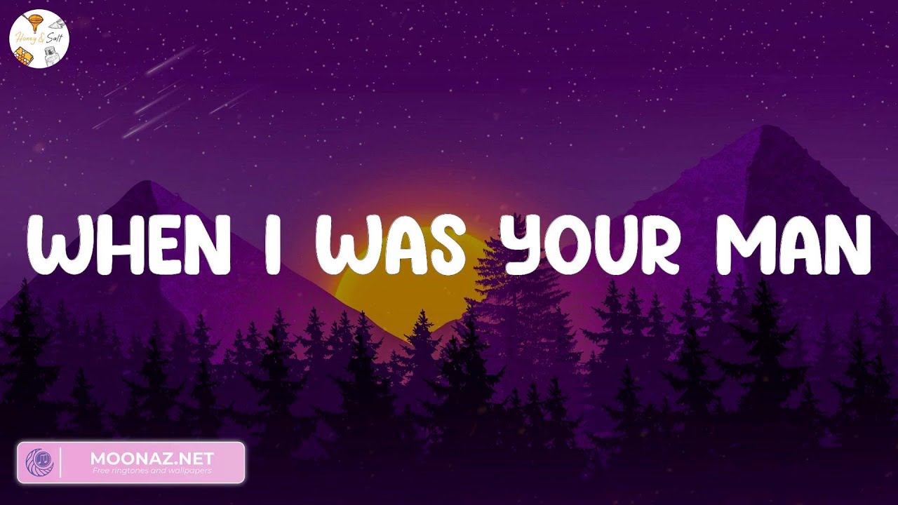When I Was Your Man - Bruno Mars, Flowers - Miley Cyrus,... (Lyrics ...