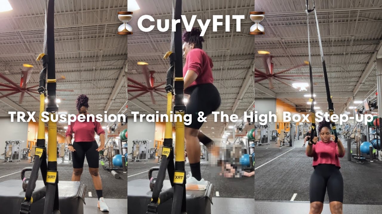 ⏳CurVyFIT⌛️Learning TRX Suspension Training| How To Perform The High ...