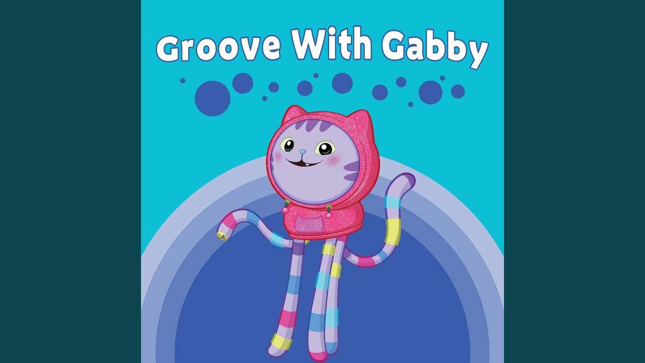 Groove With Gabby - YouTube
