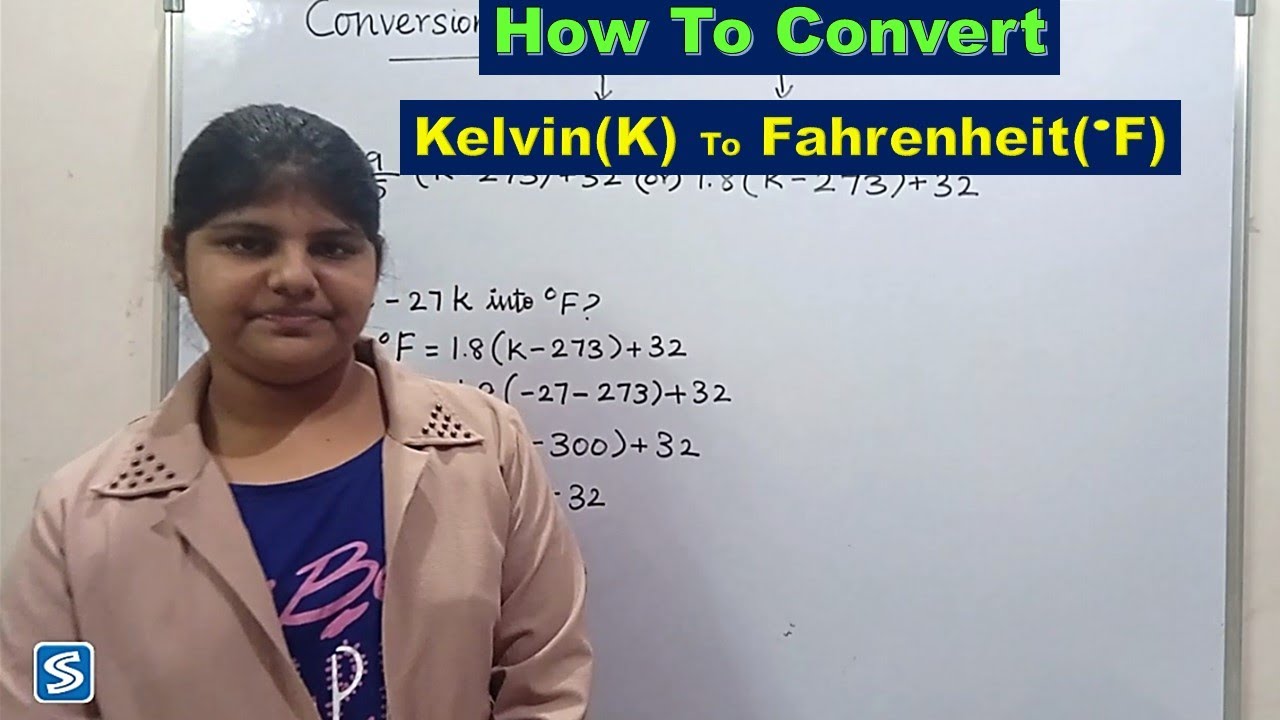 Conversion Of Kelvin To Degree Fahrenheit How To Convert Kelvin To Fahrenheit Kelvin To conversion-of-kelvin-to-degree-fahrenheit-how-to-convert-kelvin-to-fahrenheit-kelvin-to