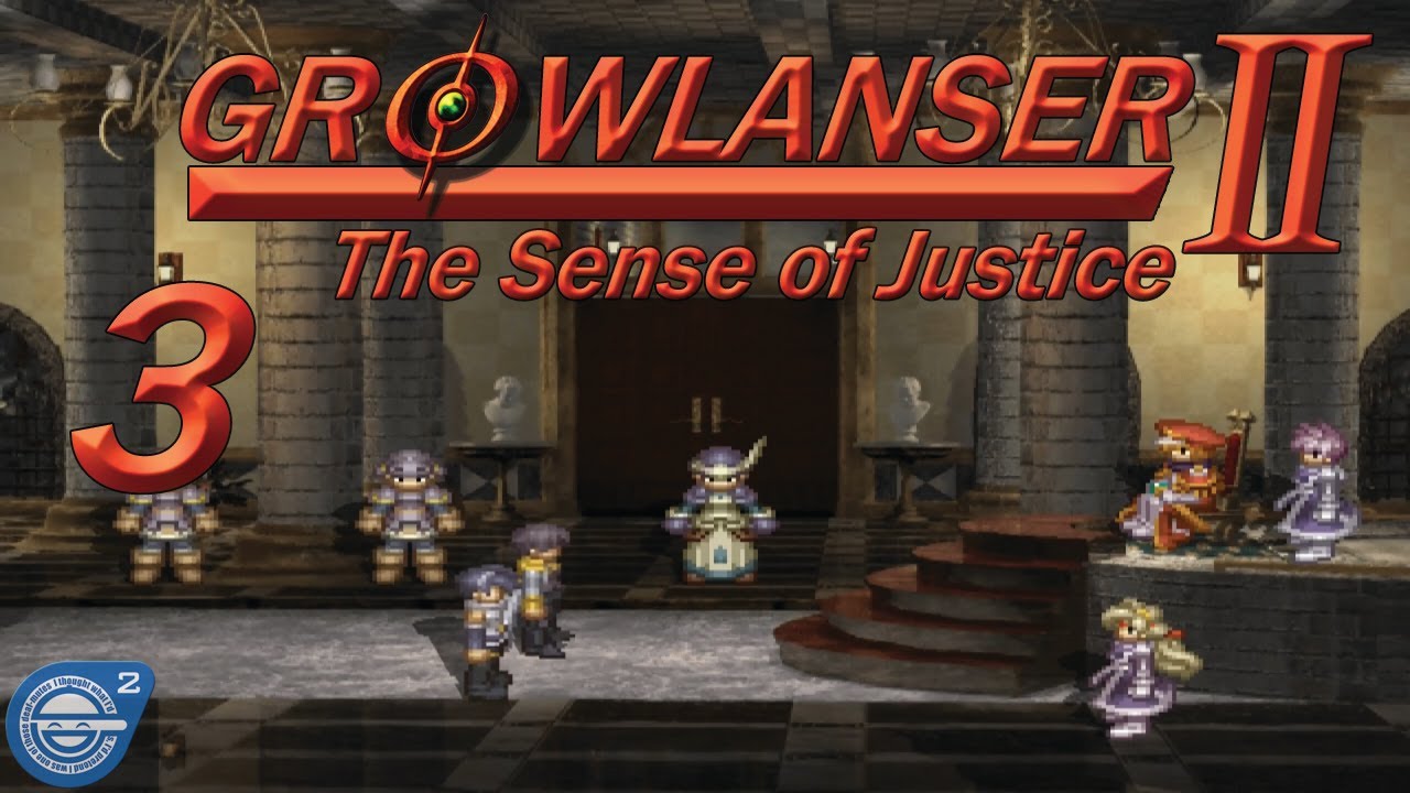 Growlanser 2 HD Walkthrough Part 3 - YouTube