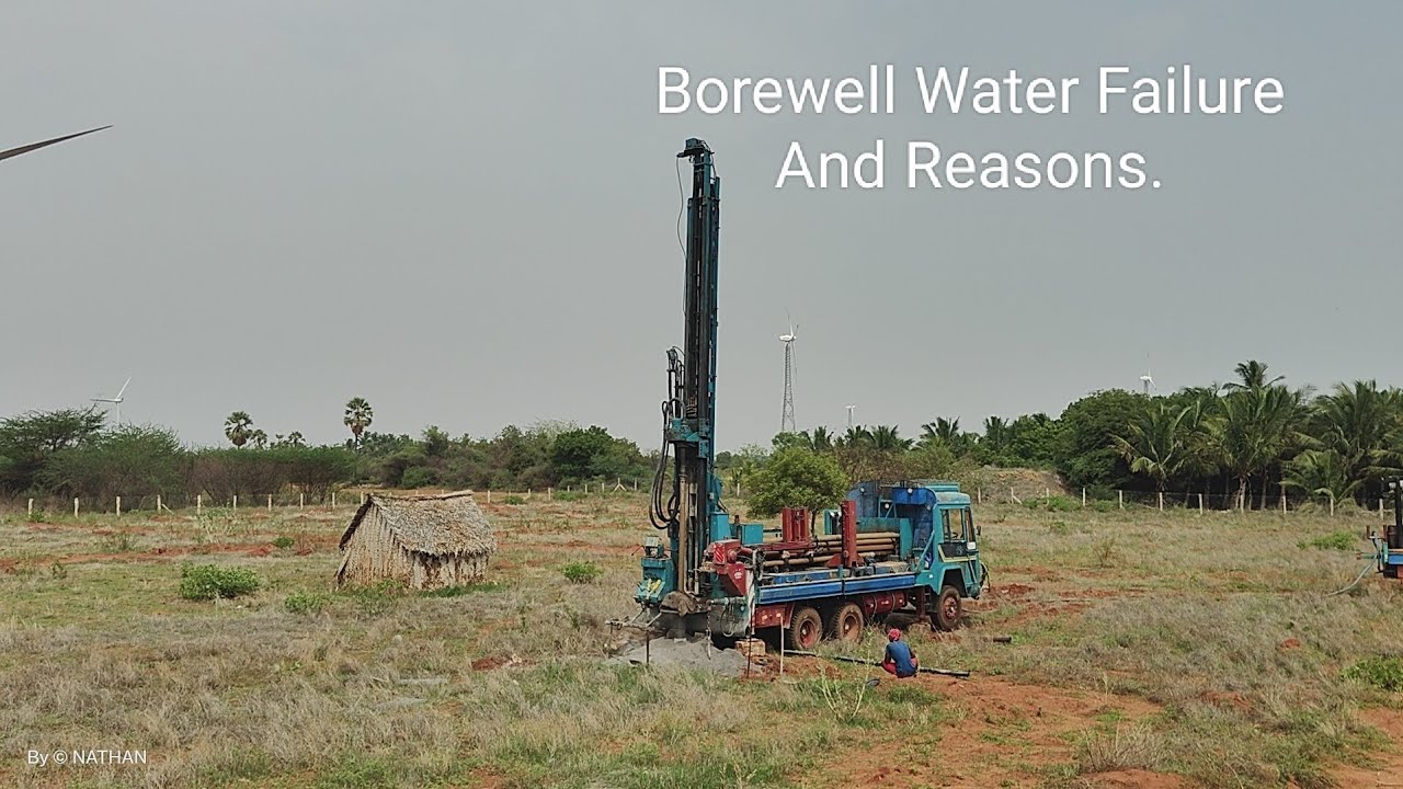 Borewell Water Failure And Reason. - YouTube