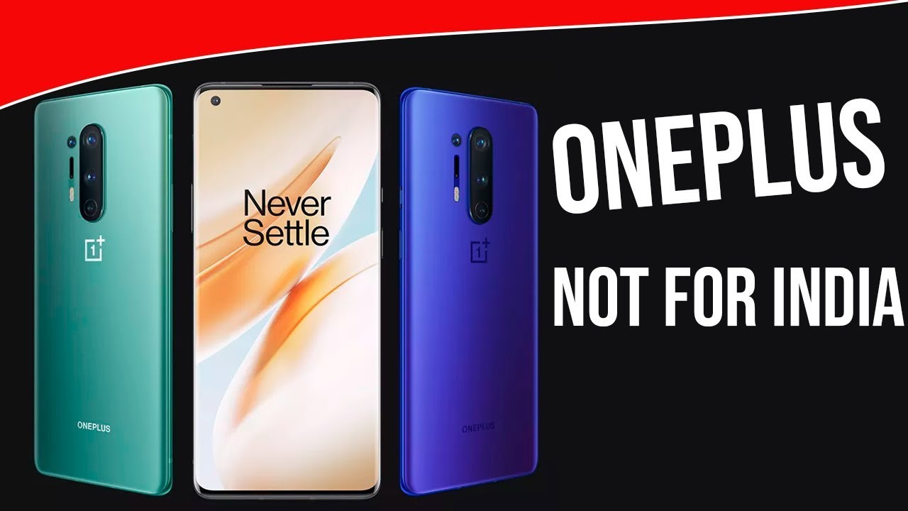 ONEPLUS NOT FOR INDIA THIS TIME YouTube oneplus-not-for-india-this-time-youtube