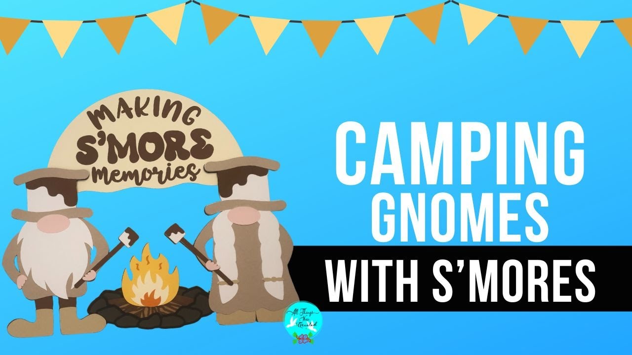 Camping Gnomes with S'mores Paper Craft Layered SVG Cut File for Cricut ...