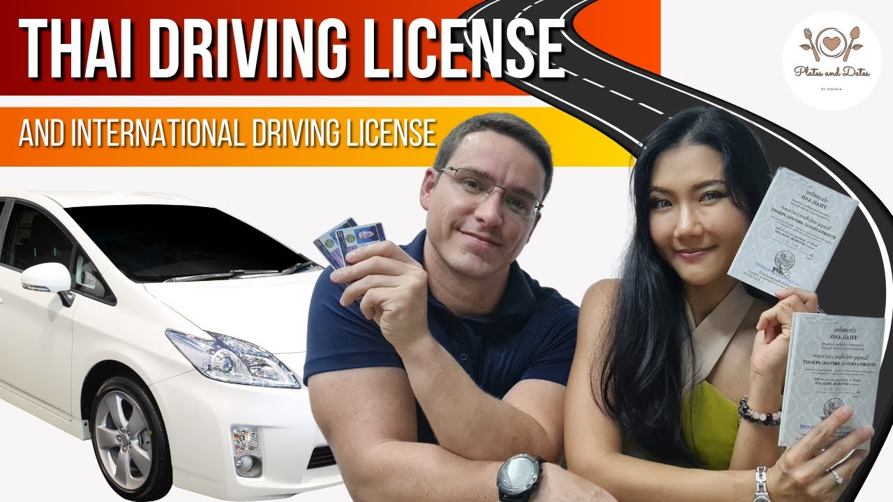 Thai Driving License and International Driving License ต่างชาติทำ ...