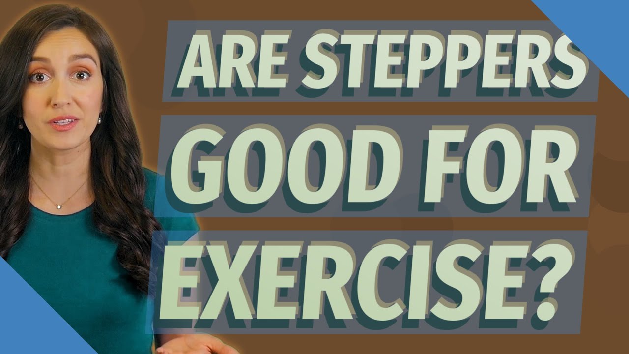 Are steppers good for exercise? - YouTube
