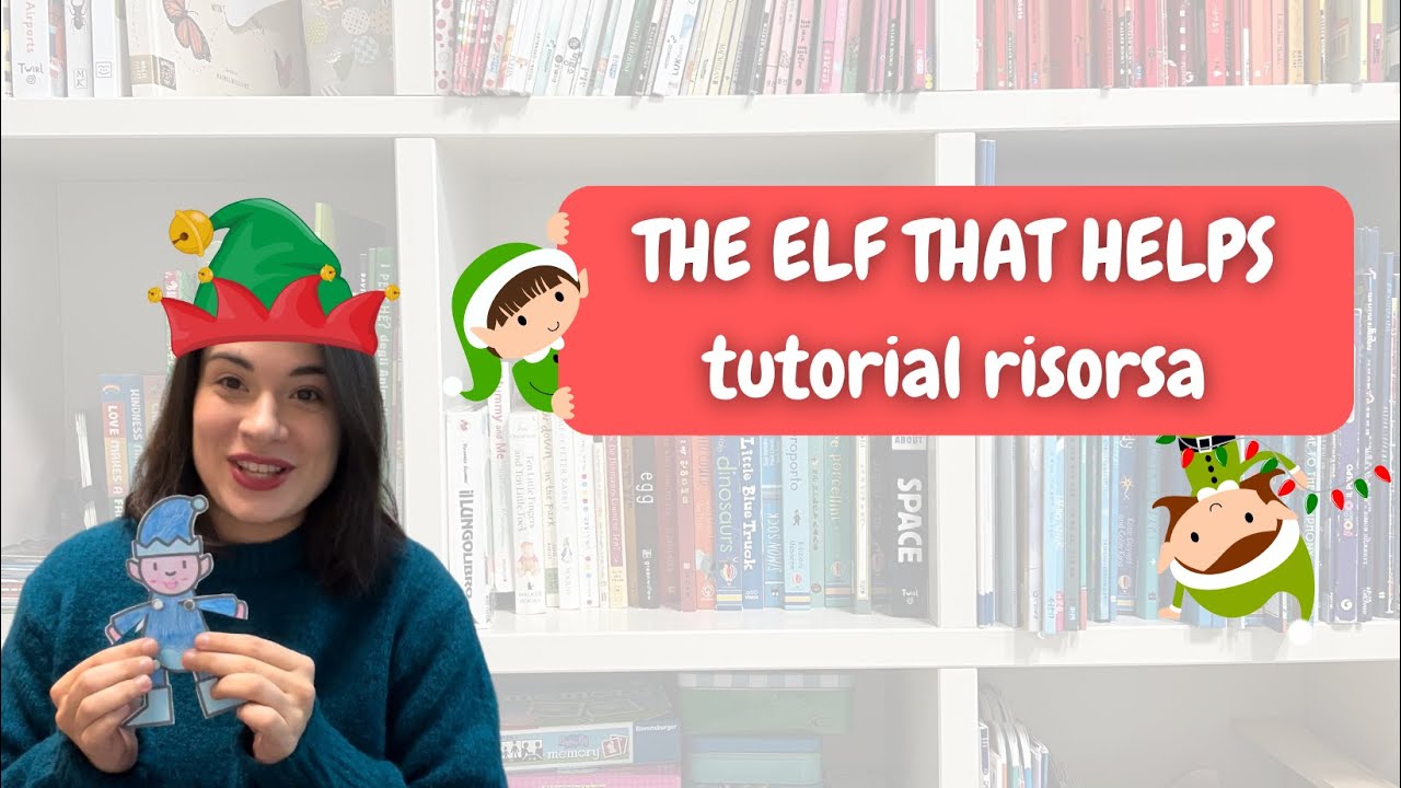 LITTLE HELF, The Elf that Helps - TUTORIAL RISORSA DA STAMPARE - YouTube