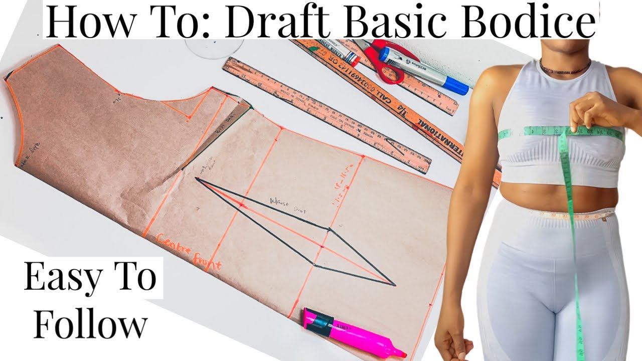 How To Draft A Basic Bodice Pattern With Bust Dart And Waist Dart