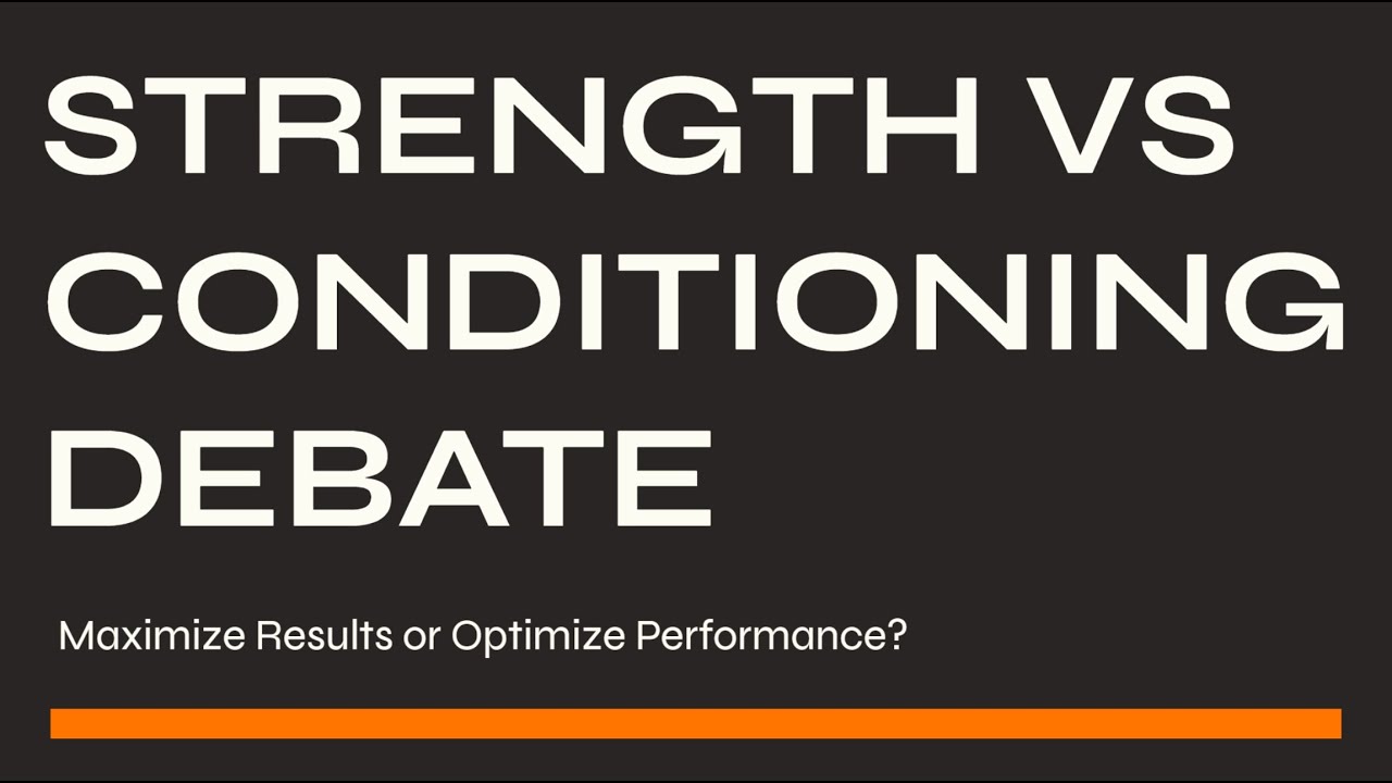STRENGTH VS CONDITIONING - YouTube