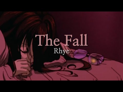 붙잡고 싶은 마음, The Fall - Rhye [가사/번역] - YouTube