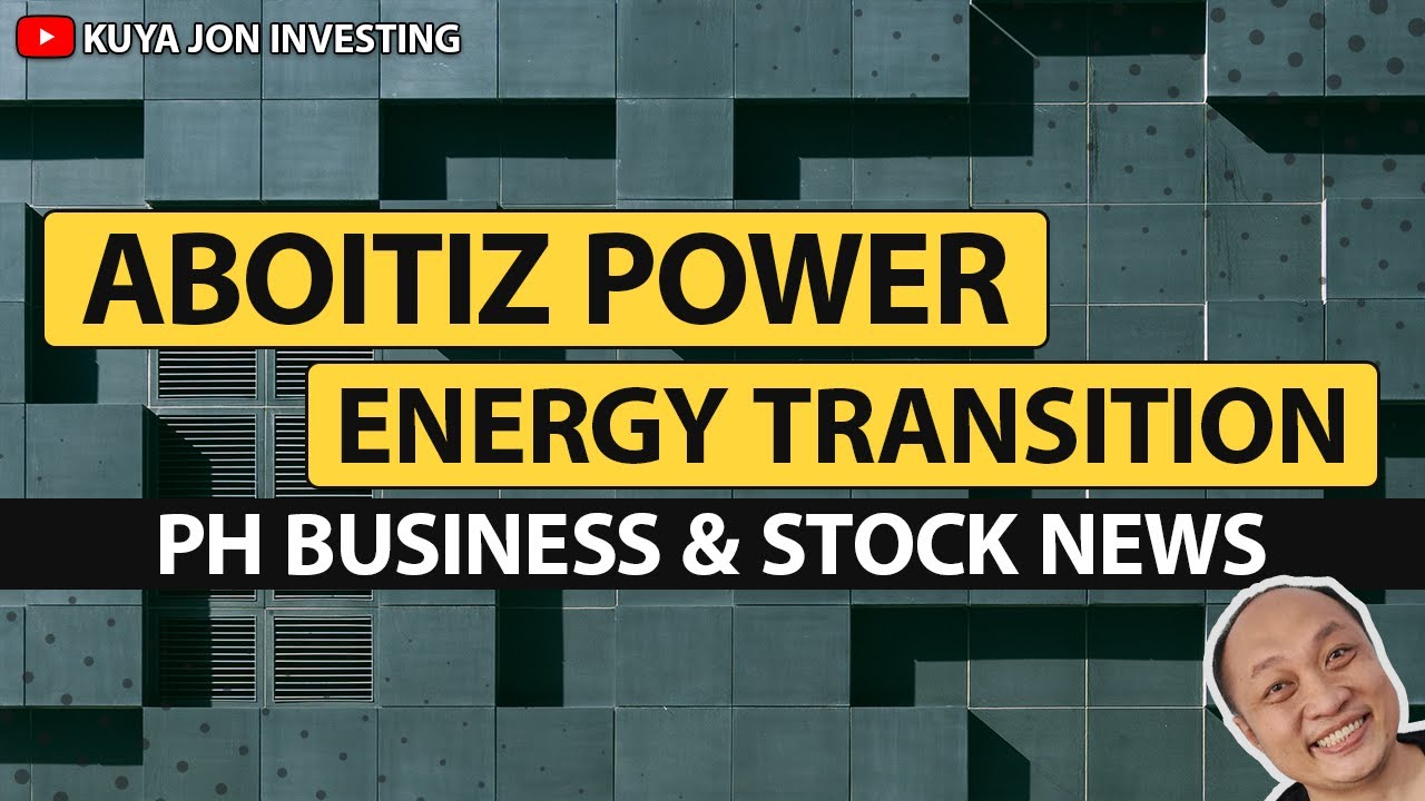 Aboitiz Power Energy Transition News - Philippine Business and Stock ...