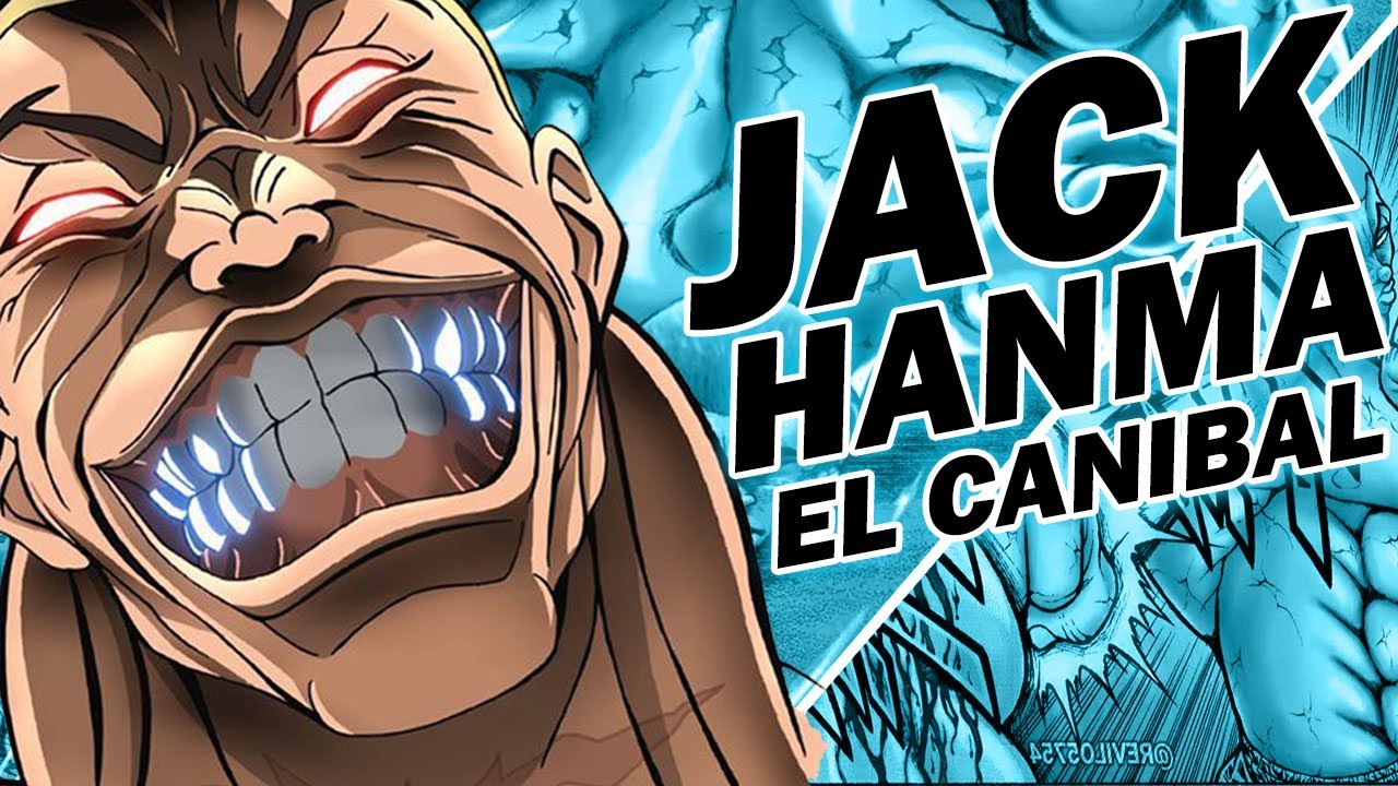 FINALMENTE EL JACK HANMA QUE TODOS QUERÍAMOS VER EN BAKI - YouTube