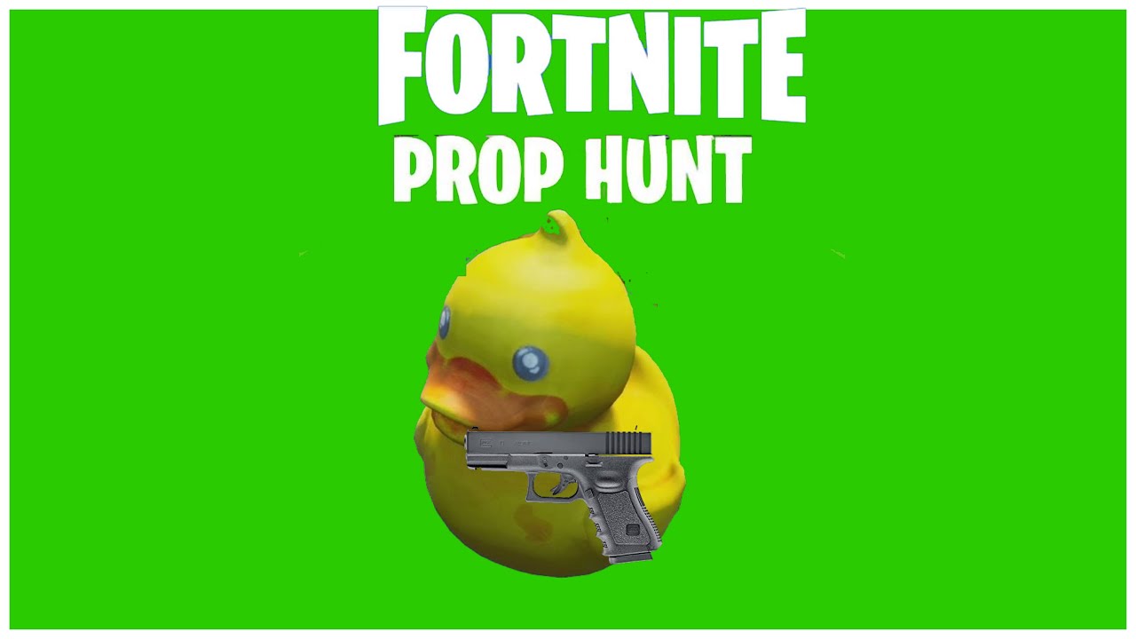 Fortnite Prop Hunt #1:What the duck - YouTube