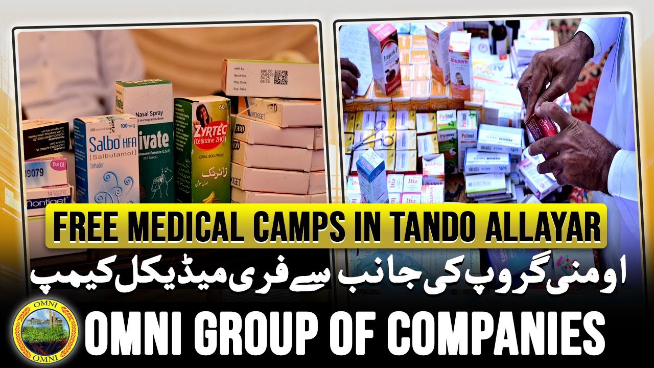 Omni Group Organizes Free Medical Camp at Tando Allayar Sugar Mills ...