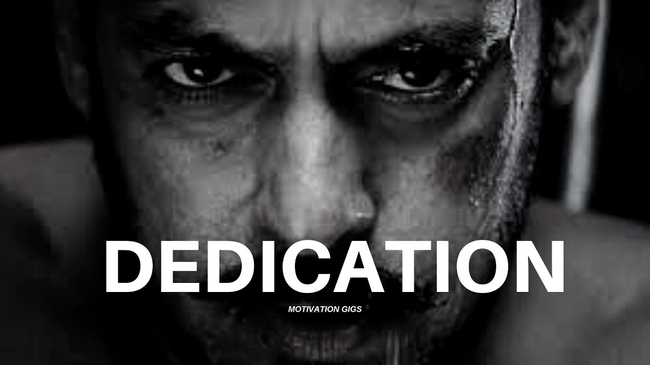 10 DEDICATION 3 Minutes Powerful Motivational Video - YouTube