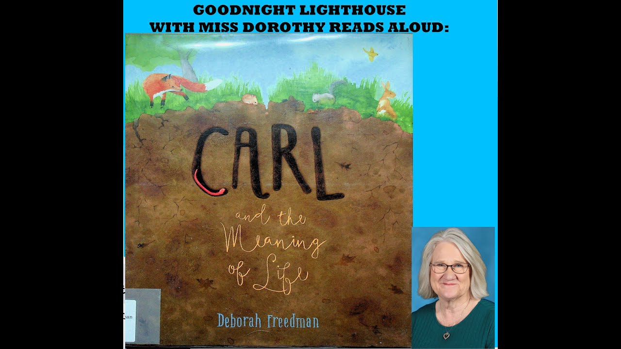 Kids Books Read Aloud "CARL and the Meaning of Life" by Deborah ...