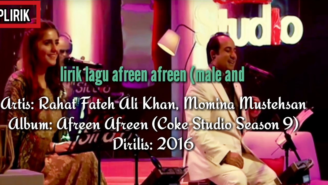 AFREEN AFREEN LYRICS SONG | rahat fateh ali kahan | momina mustehsan ...