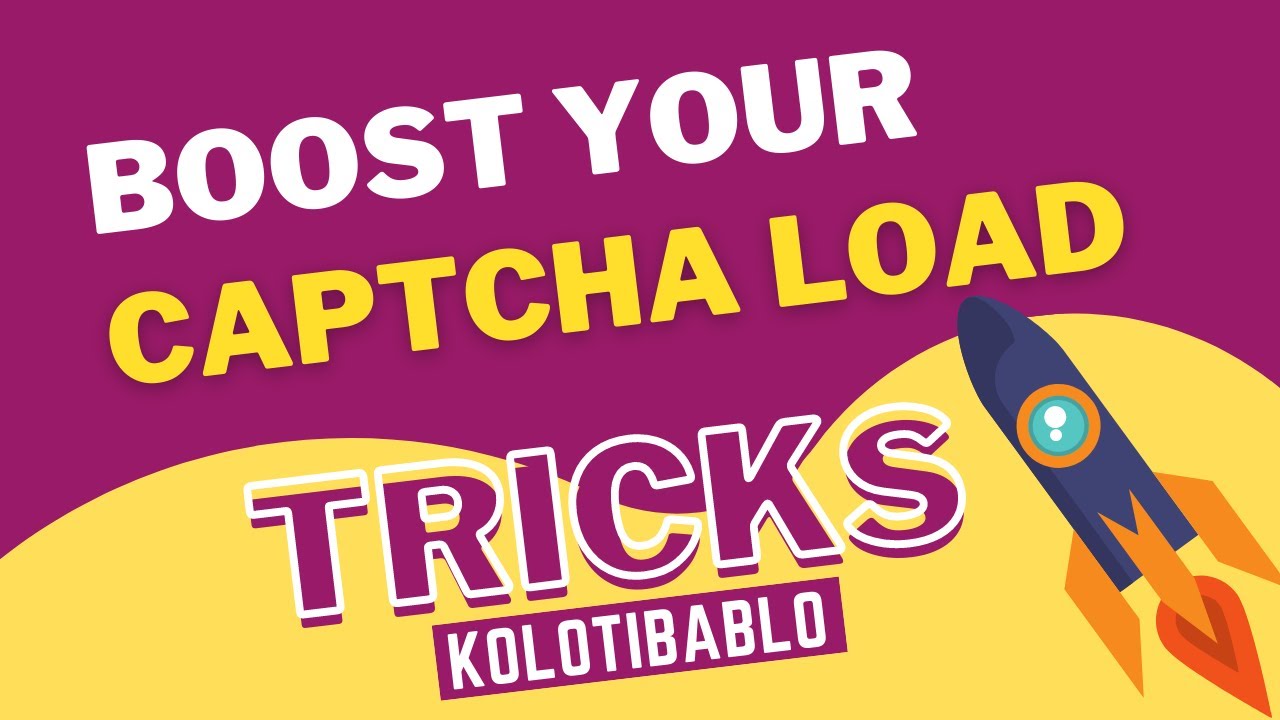 Kolotibablo Bangla tutorial | Boost your captcha loading | Captcha work ...