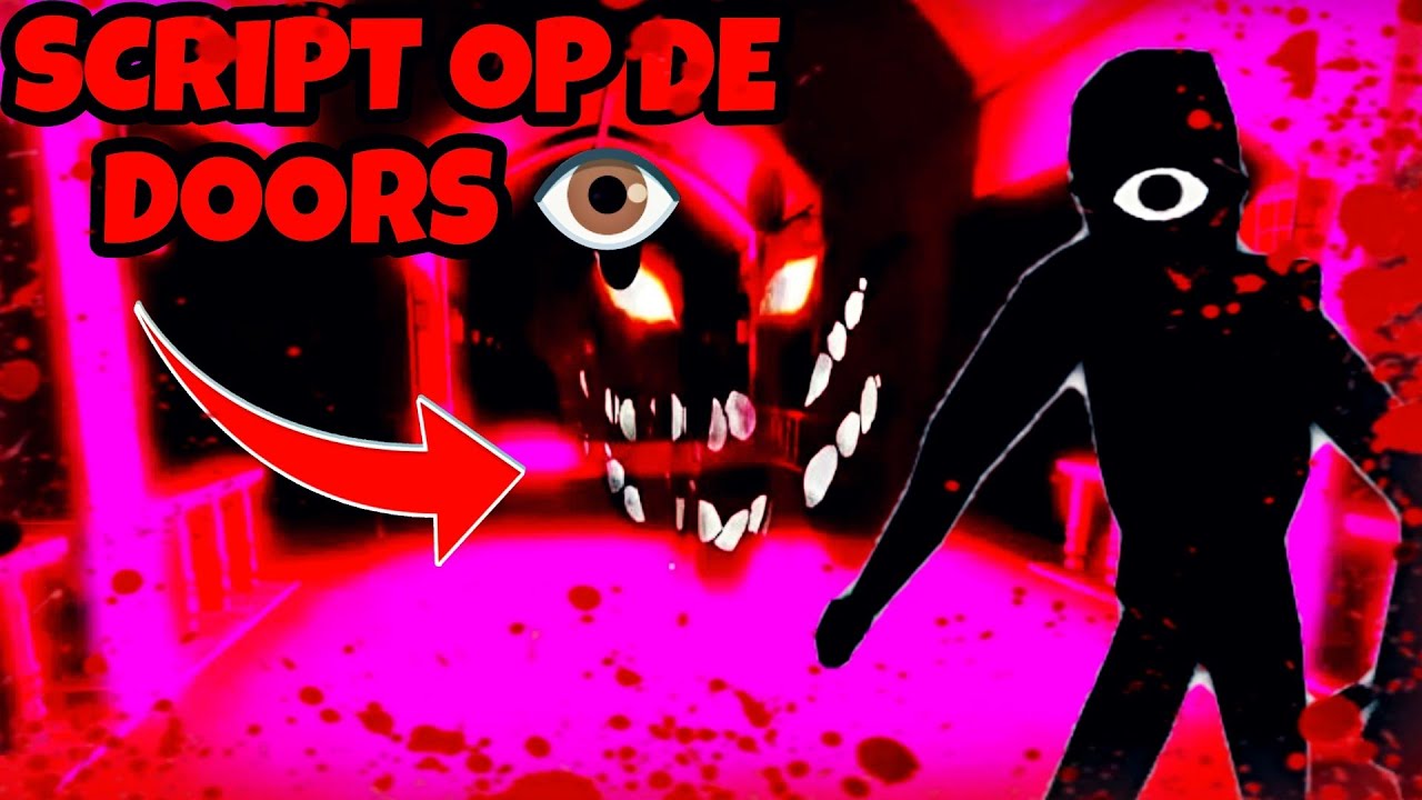 [NEW🔥] DOORS Hack Scripts OP👁️ SPAWN ITEMS - SPEED HACK - ESP HACK 🔥 ...