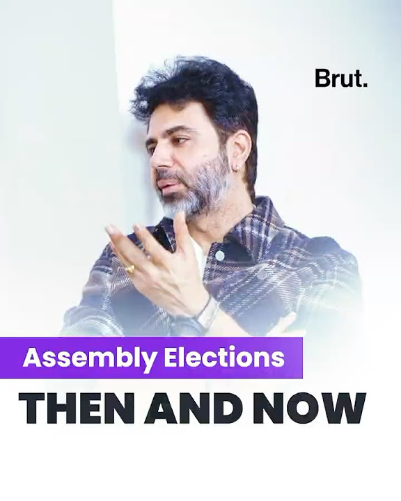 Assembly Elections Then And Now - YouTube
