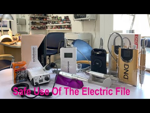 Safe Use of the Electric File 2021 - YouTube