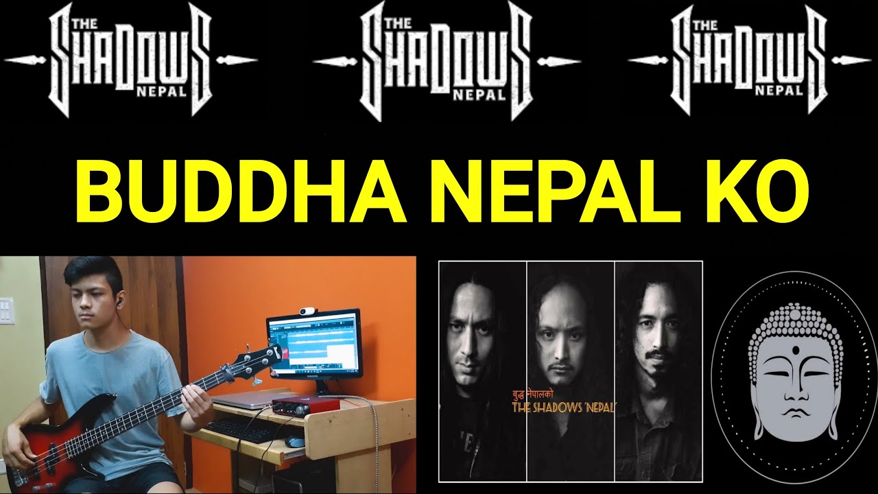 The Shadows Nepal || BUDDHA NEPALKO || (BASS COVER) - YouTube