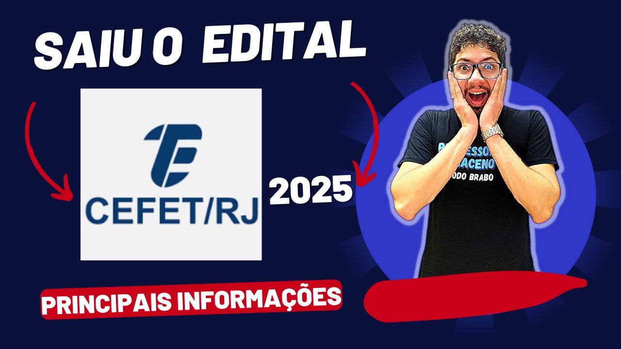 CEFET RJ 2025 | EDITAL - YouTube