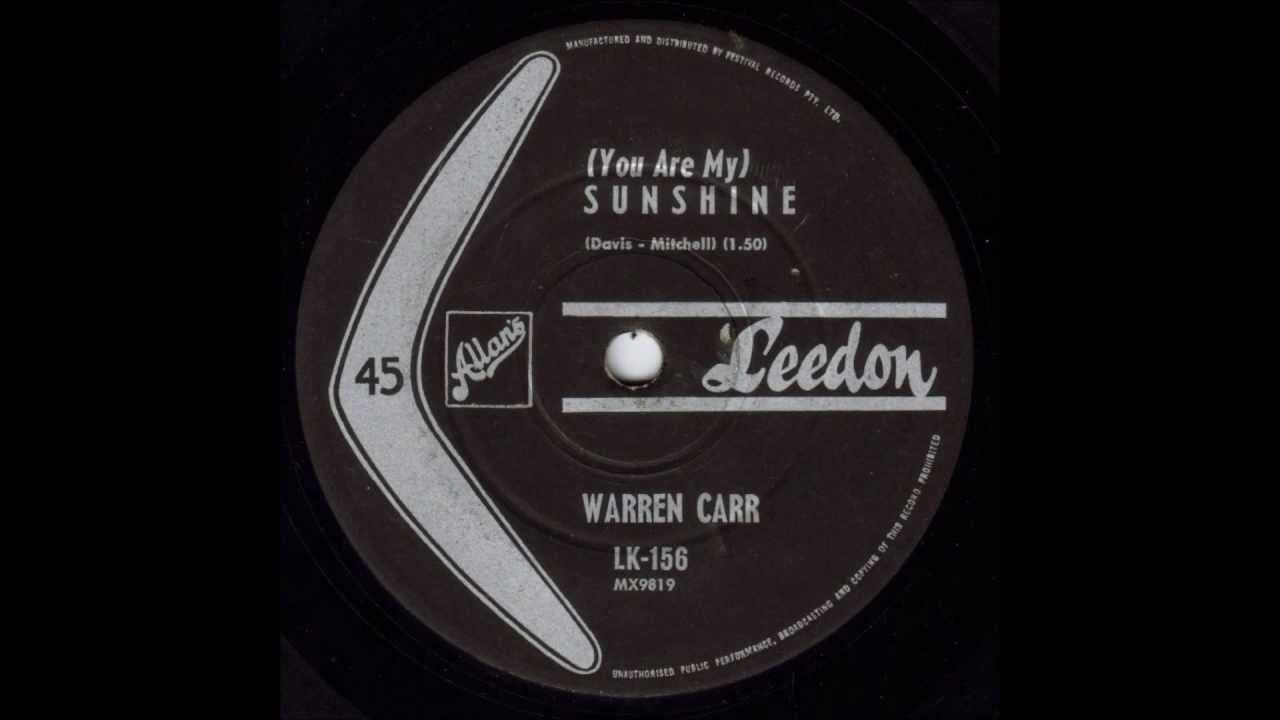 Warren Carr - (You Are My) Sunshine. (Original 45) - YouTube