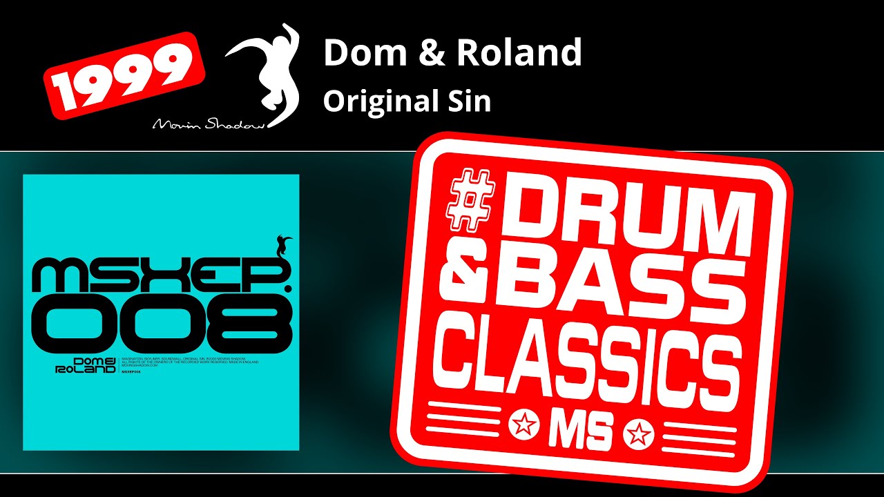 Dom & Roland: Original Sin | MSXEP008-YY | Moving Shadow - YouTube