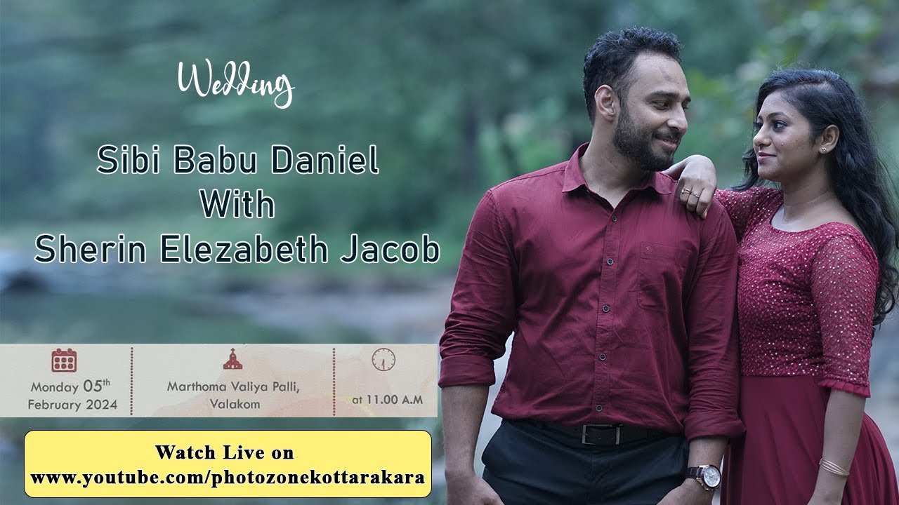 Wedding : Sibi Babu Daniel With Sherin Elezabeth Jacob - YouTube