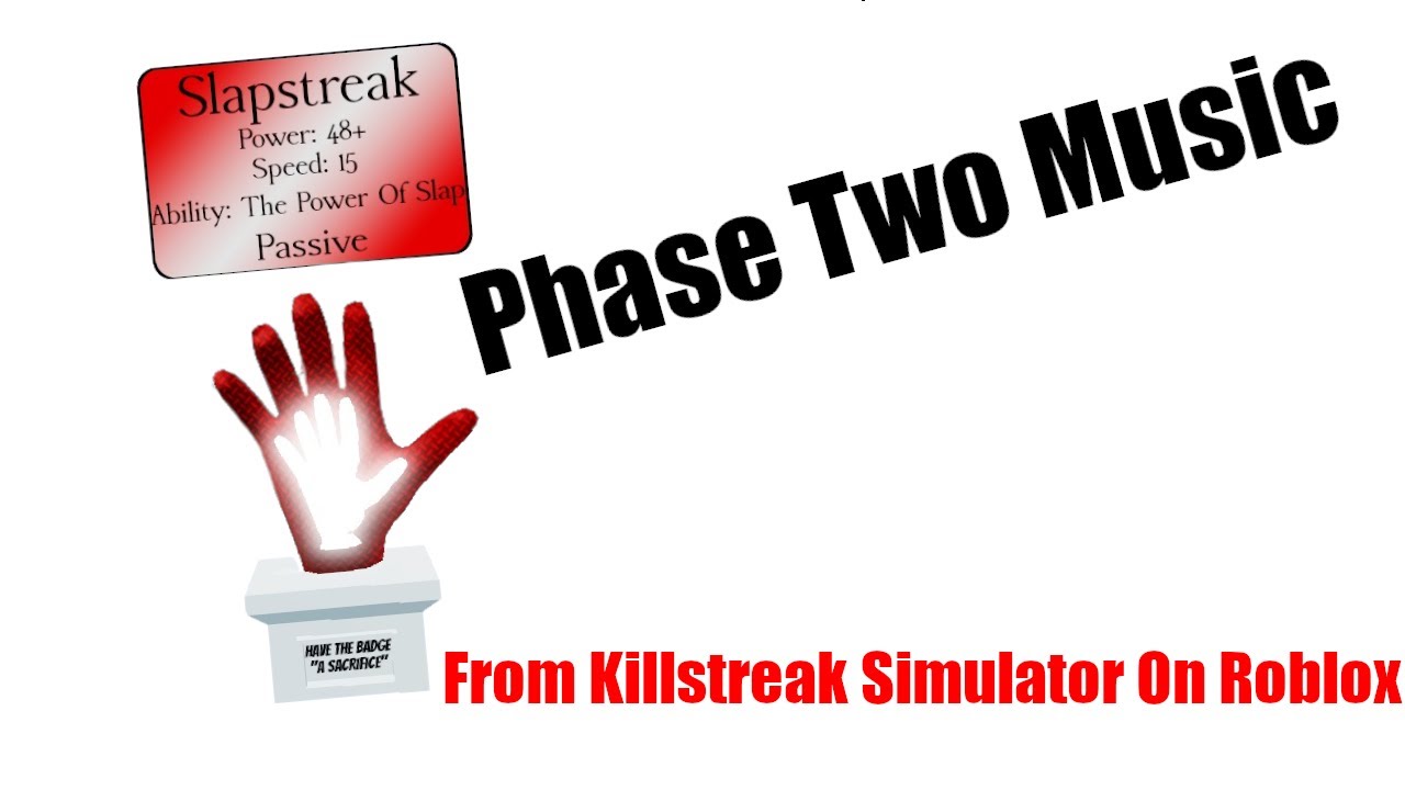 Slap Battles - Killstreak Simulator - Slap Streak Phase 2 - YouTube