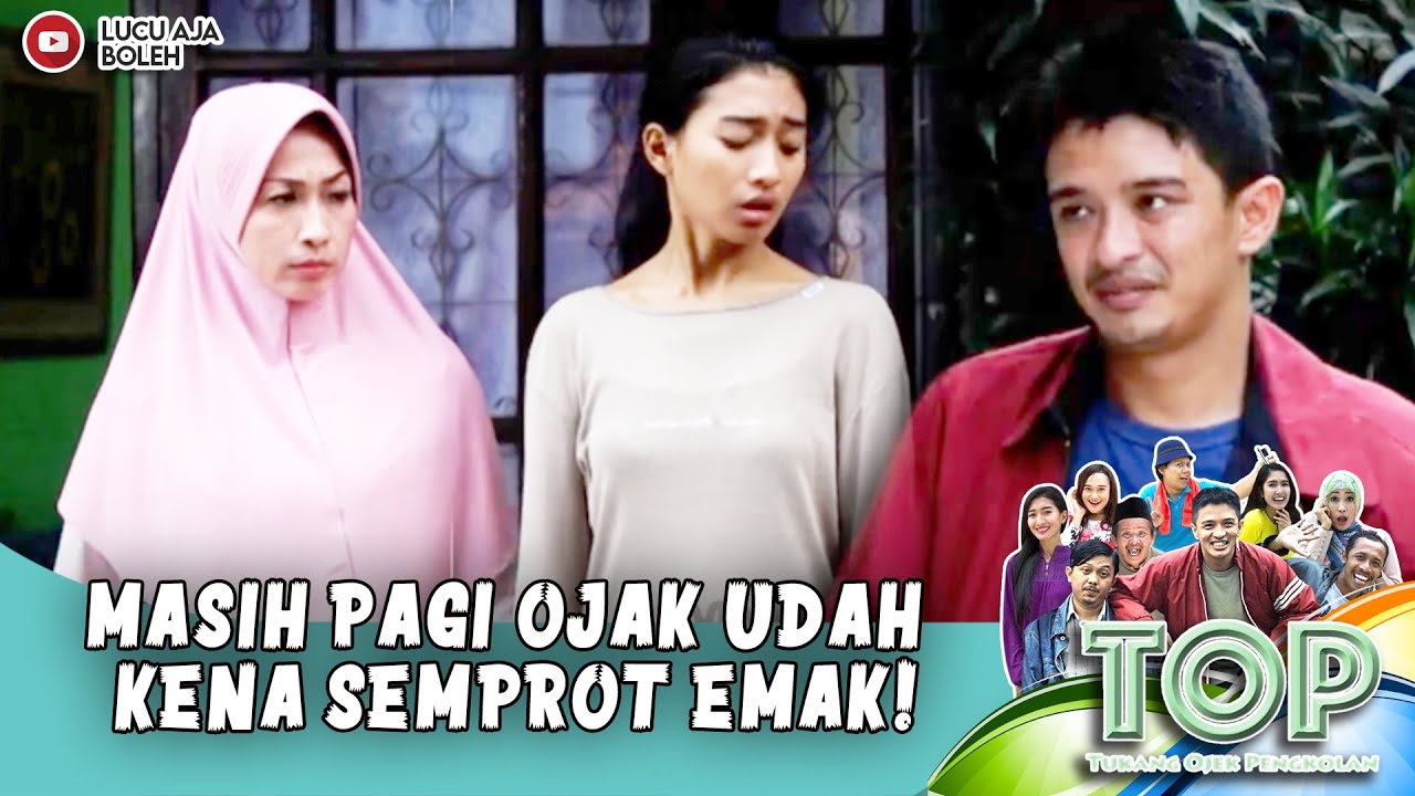 YA ELAH! OJAK MASIH PAGI UDAH KENA SEMPROT EMAK AJAH - TUKANG OJEK PENGKOLAN - YouTube