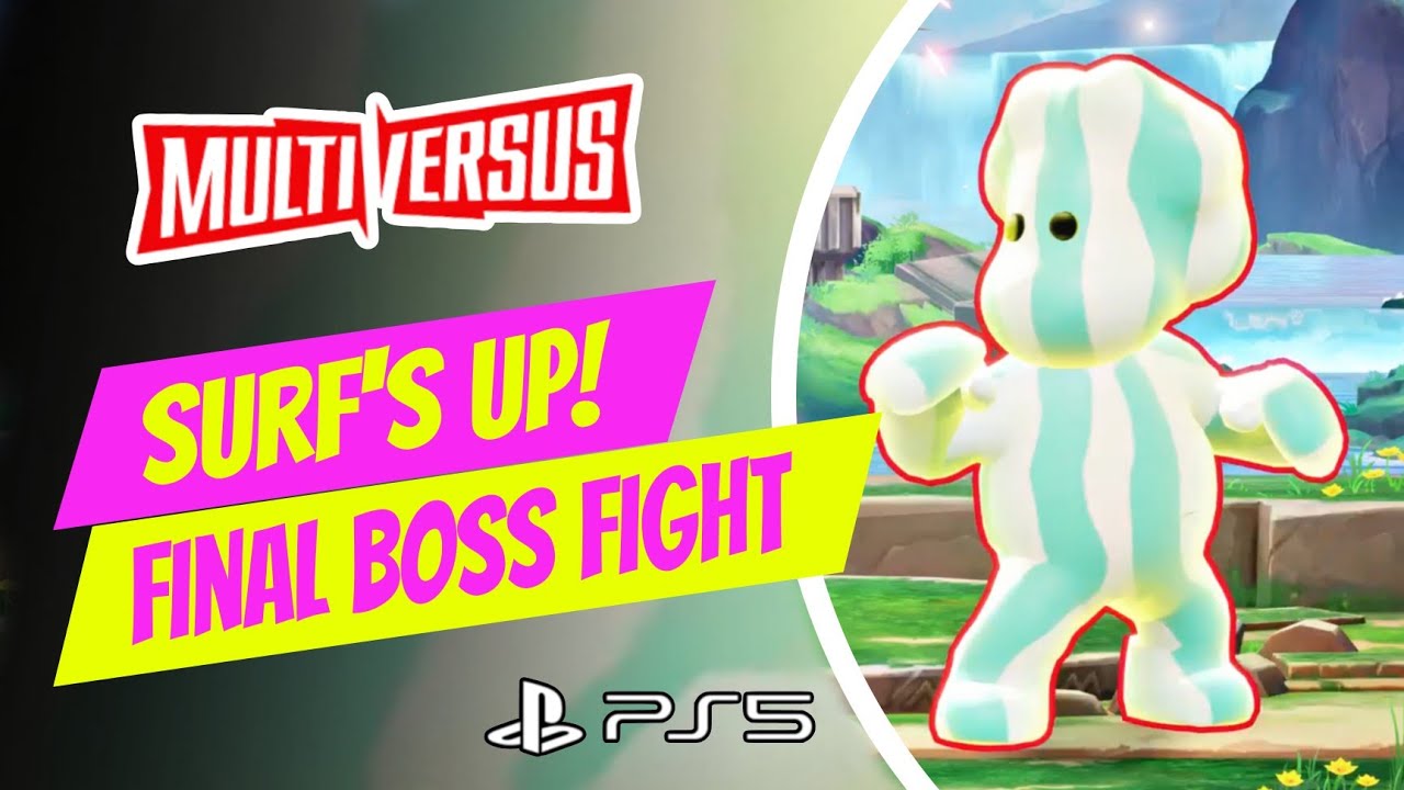 MultiVersus (PS5): SURF'S UP! Final Boss Full Fight | Rift Mode ...