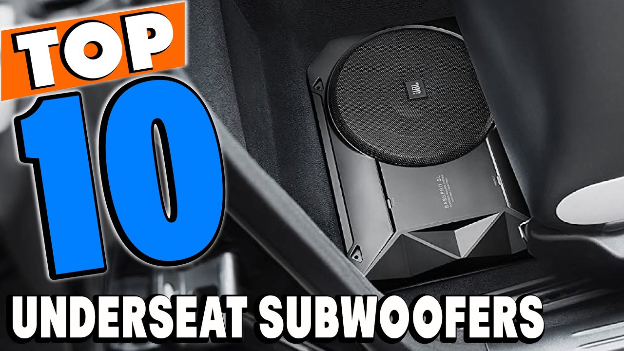 Top 10 Best Underseat Subwoofers Review In 2024 YouTube
