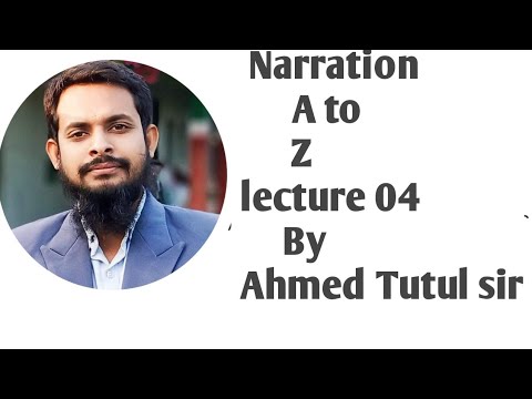 Narration Part (04) by Ahmed Tutul sir) - YouTube