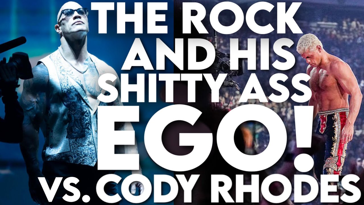 The Rock And His Shitty Ass Ego vs Cody Rhodes @WWE @therock - YouTube
