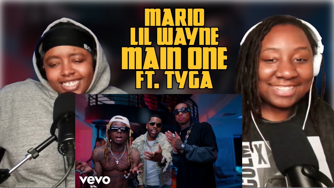 Mario, Lil Wayne - Main One Ft. Tyga | REACTION - YouTube