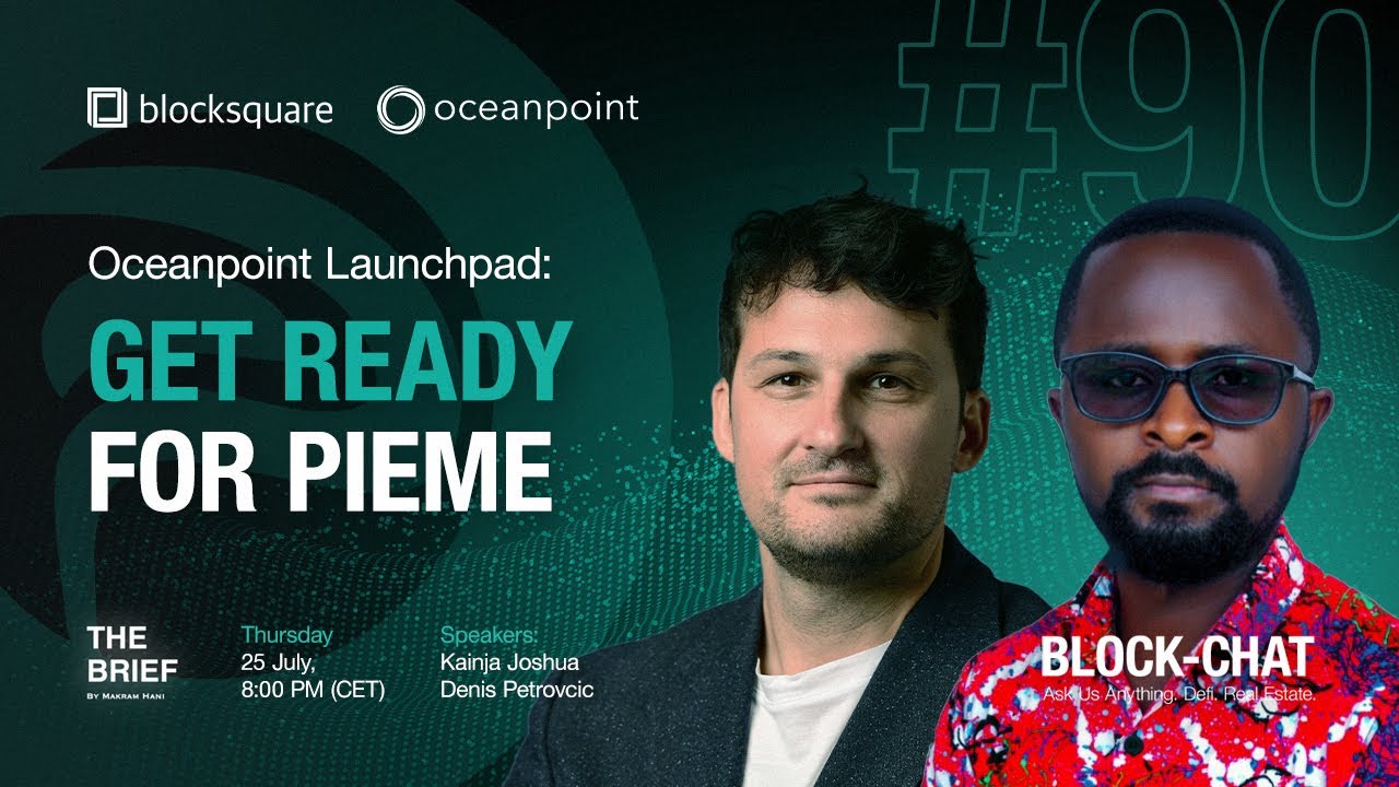 BLOCK-CHAT #90: OCEANPOINT Launchpad - Get ready for Pieme - YouTube