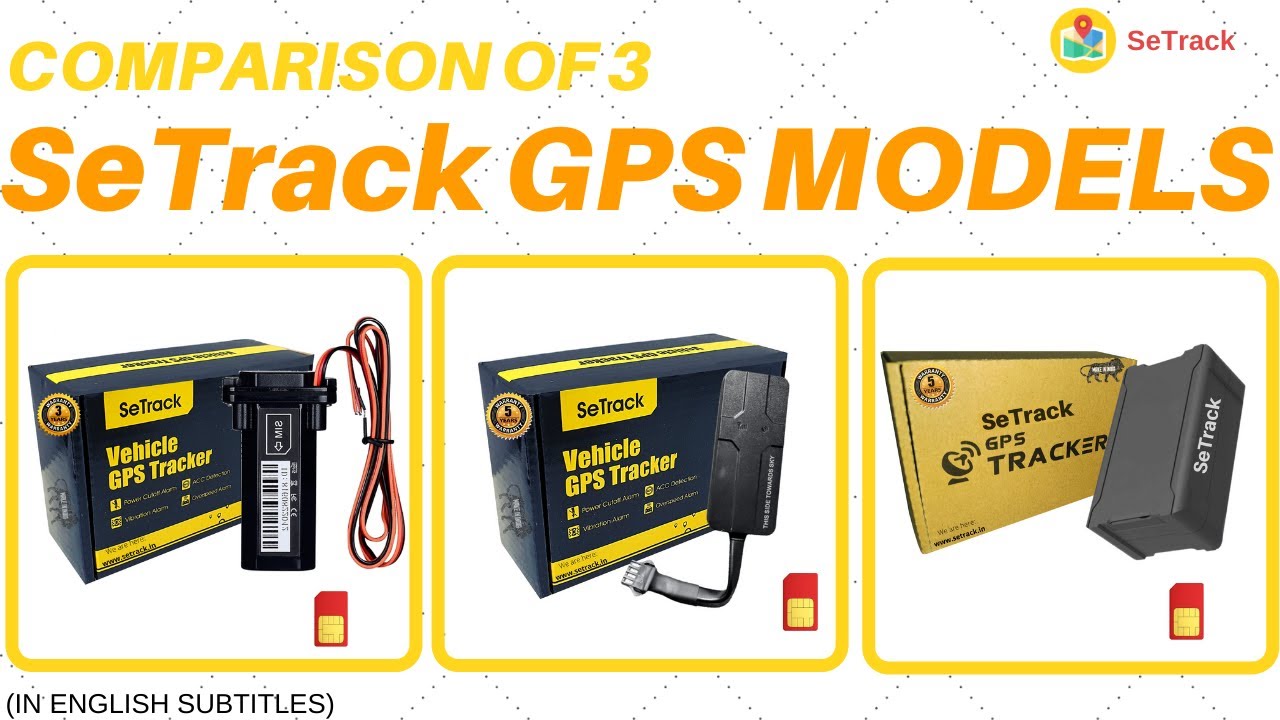 Comparison of 3 Different Models of SeTrack GPS Tracker | Advanced GPS Tracking System | SeTrack ...