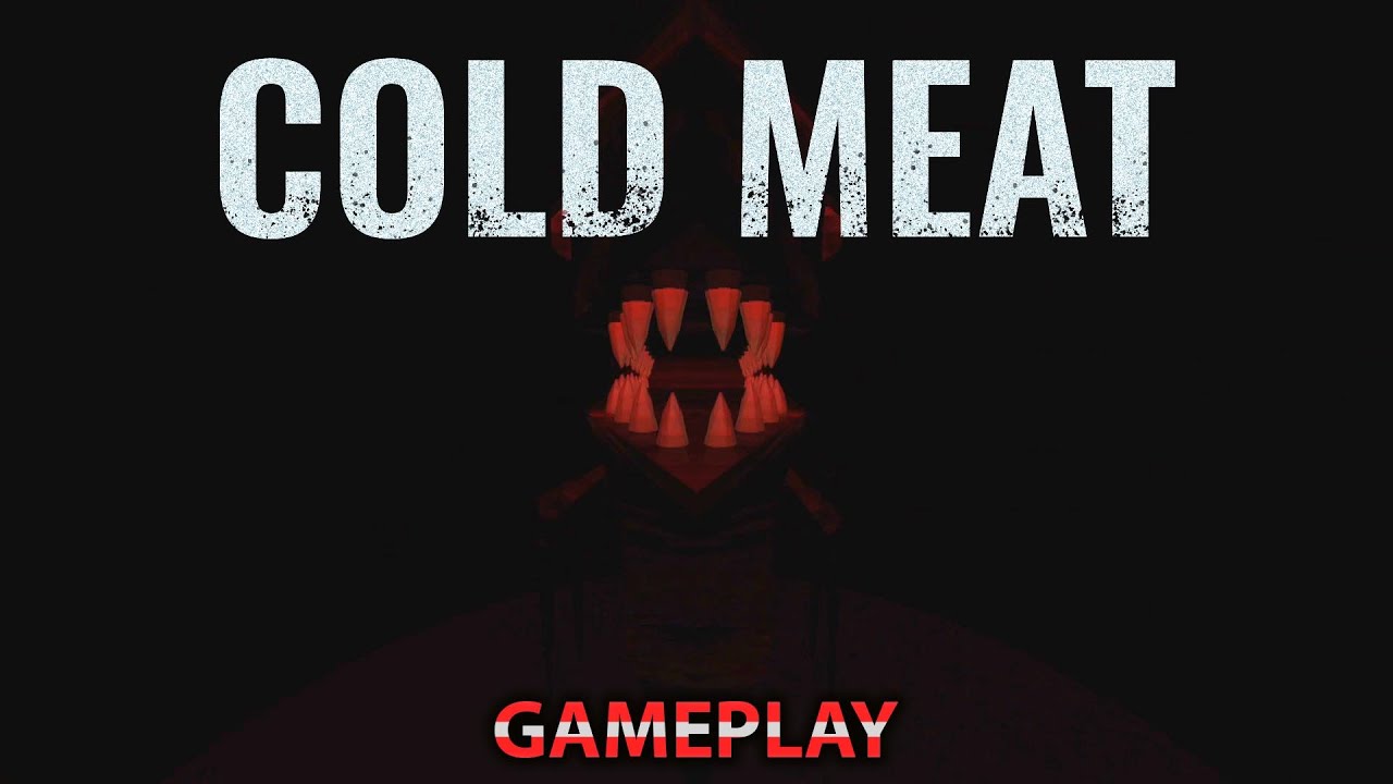 Cold Meat - Indie Horror Game(GAMEPLAY) - YouTube