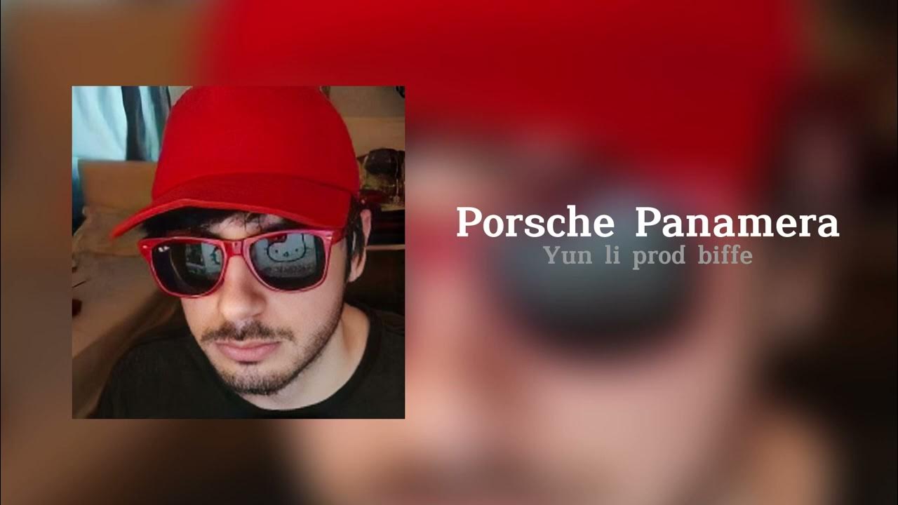 Yun li - Porsche Panamera [prod biffe] SpeedUp by Raos64 - YouTube