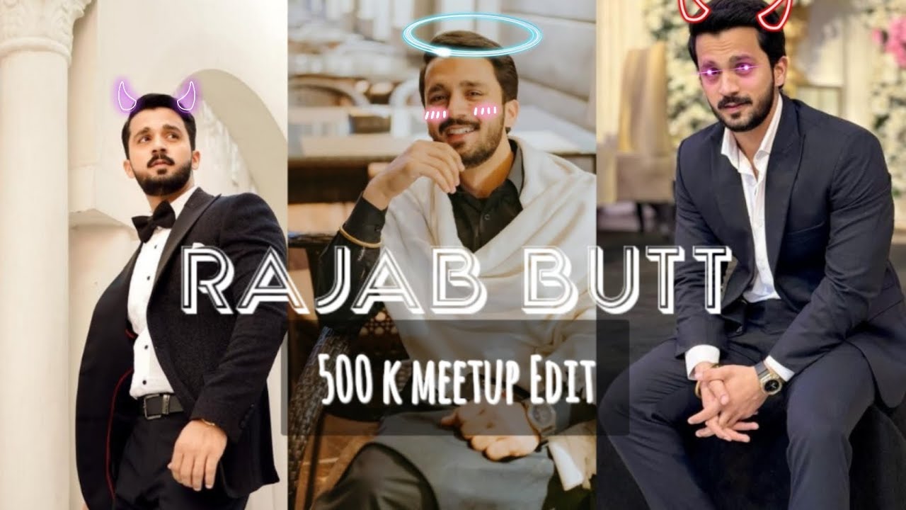 Rajab butt | 500k meetup edit 🔥. @rajabbutt94 #rajabbutt #rajab #meetup #power #vlog - YouTube