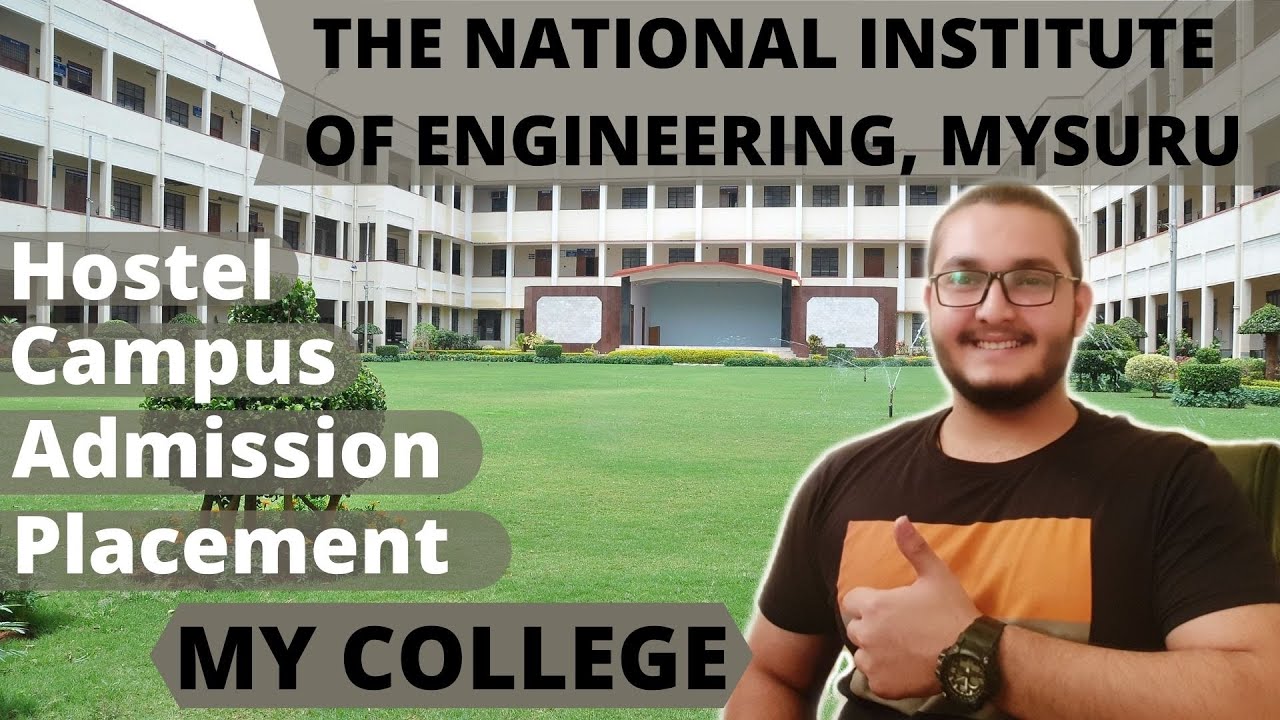 The National Institute of Engineering | NIE, Mysuru | My College ...