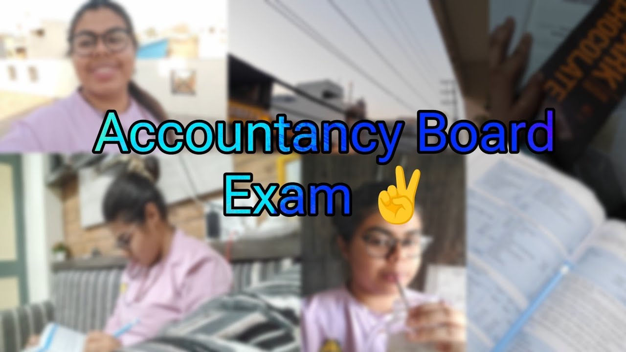 Accountancy Board Exam 📖📝 - YouTube