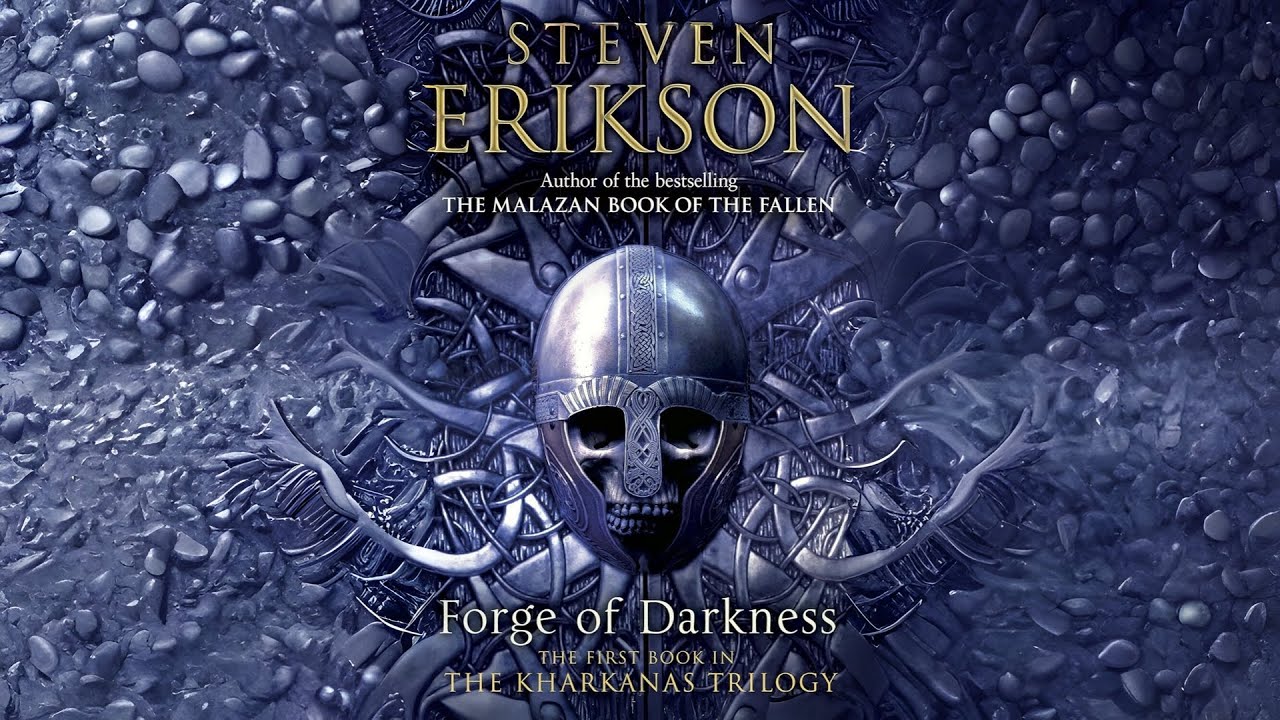 Forge of Darkness Kharkanas Trilogy 1 (Malazan Universe) by Steven ...