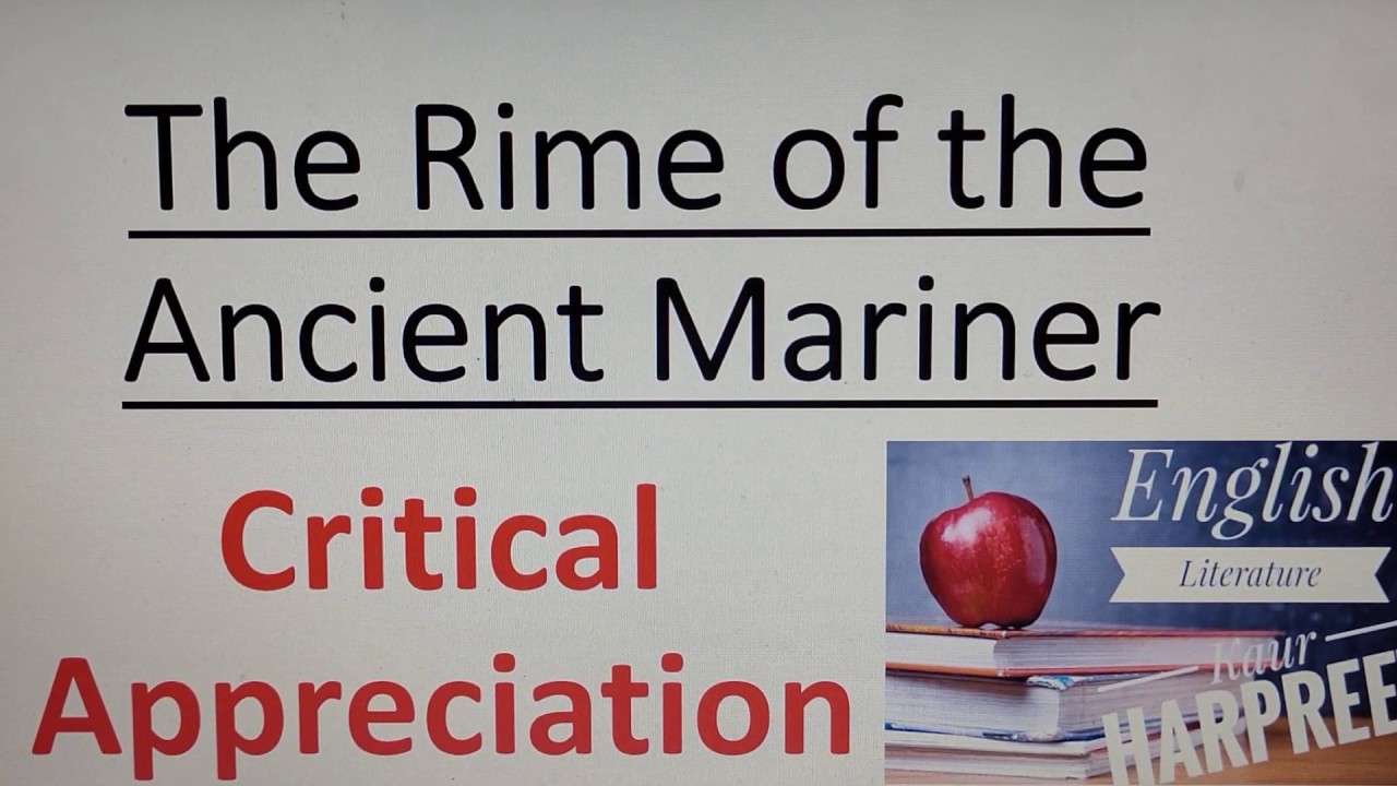 The Rime of the Ancient Mariner - Critical Appreciation / S.T. Coleridge - YouTube