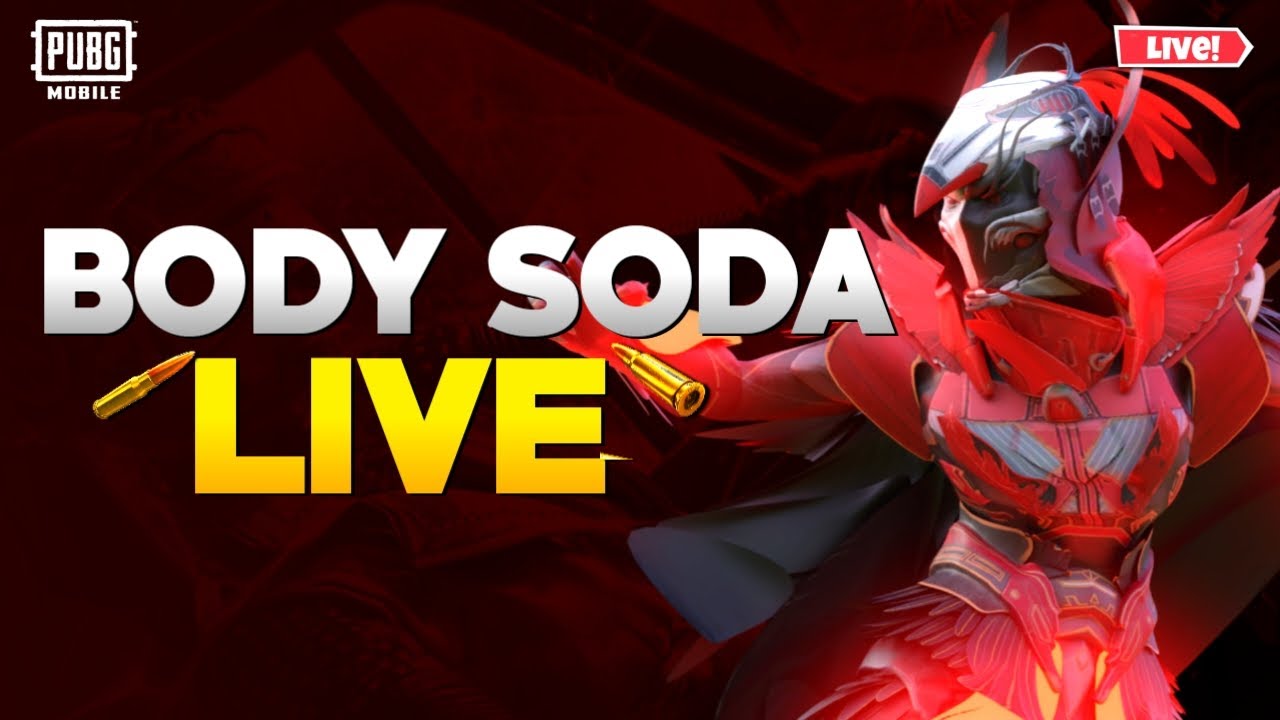 BGMI Live: – FUN GAMEPLAY#BODY SODA LIVE # - YouTube